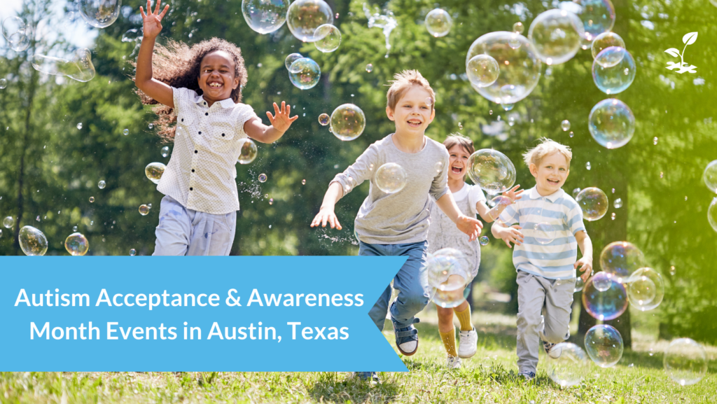 Autism Acceptance & Awareness Month Events in Austin, Texas - Bluesprig ...