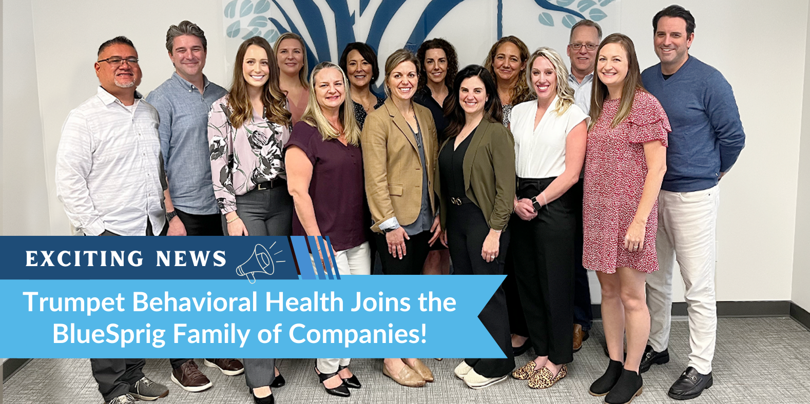 Trumpet Behavioral Health Joins the BlueSprig Family of Companies ...