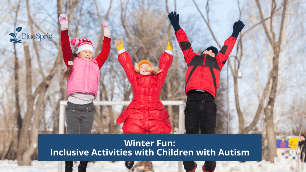 Winter Fun: Inclusive Activities with Children with Autism - Bluesprig ...